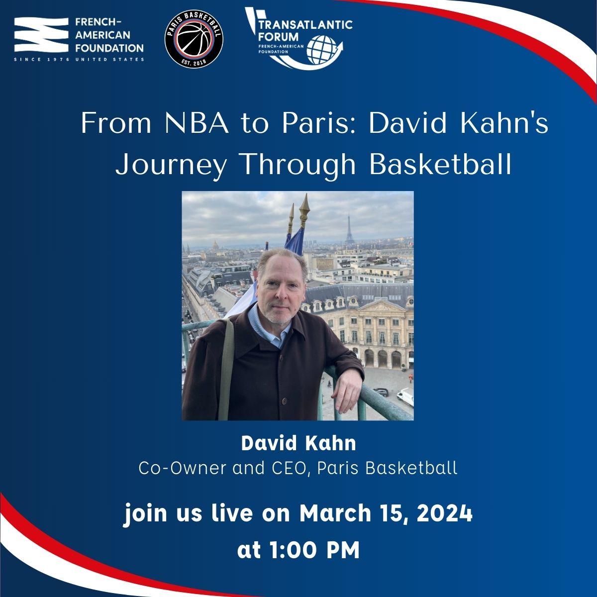 Webinar: From NBA to Paris: David Kahn's Journey Through Basketball - French-American Foundation